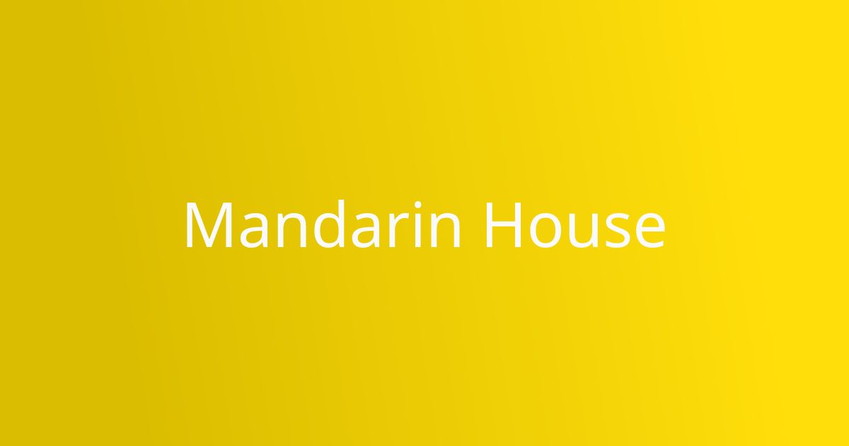 Best Chinese in South Bend, IN | Mandarin House | Menu